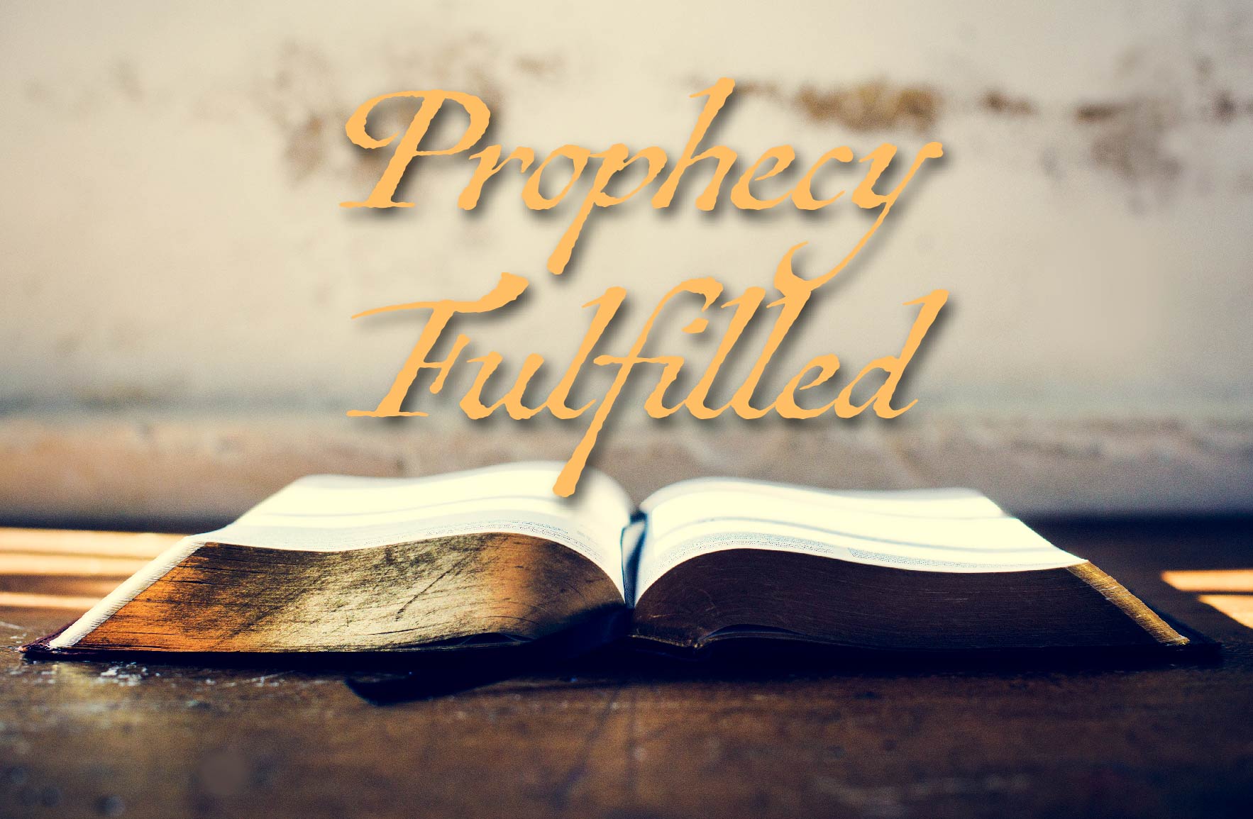 The Gospel Of John – Jesus’ Last Hours – Prophecies Fulfilled - Aurora ...